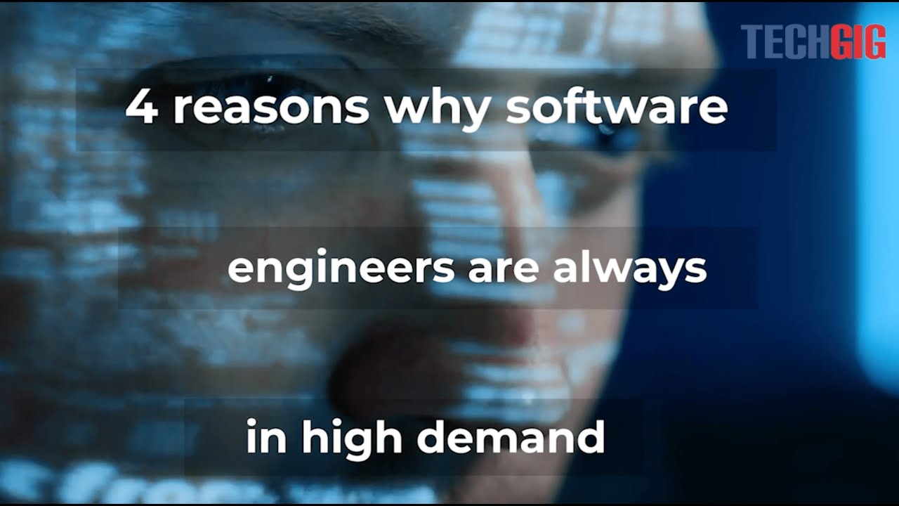 4 Reasons why software engineers are always in high demand - YouTube