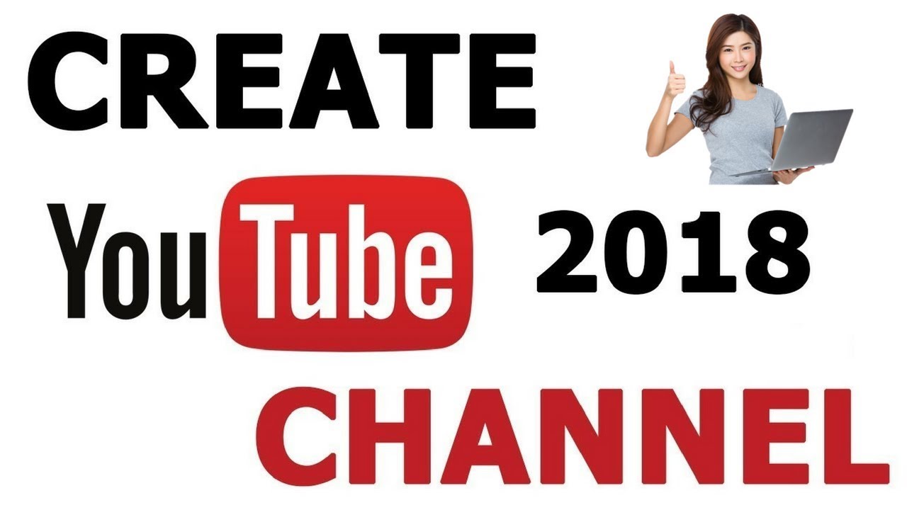 How to create youtube channel 2018 || tips and tricks for youtube ...