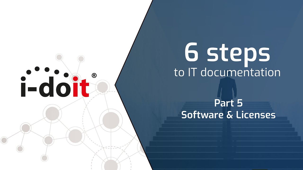 Software & Licence documentation | 6 steps to IT documentation - Part 5 - YouTube