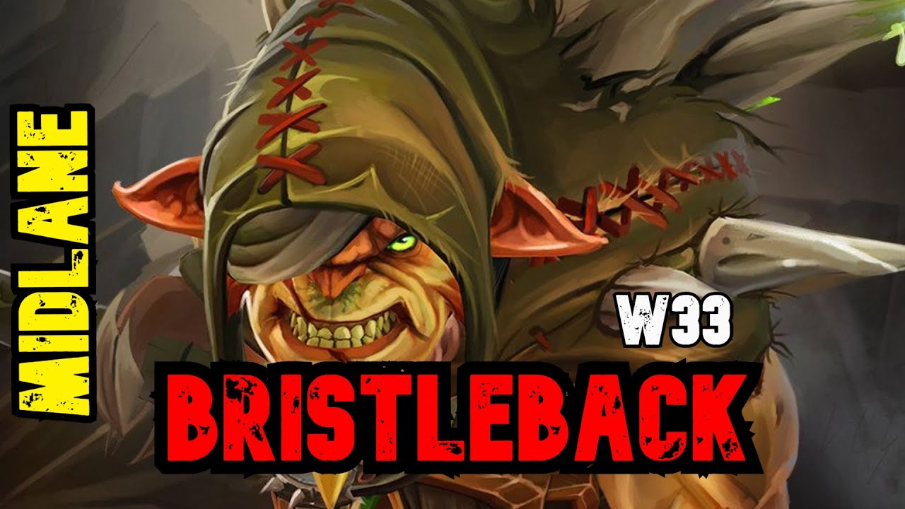 W33 Bristleback Insane Spell Lifesteal Dota 2 Patch7 28b Youtube