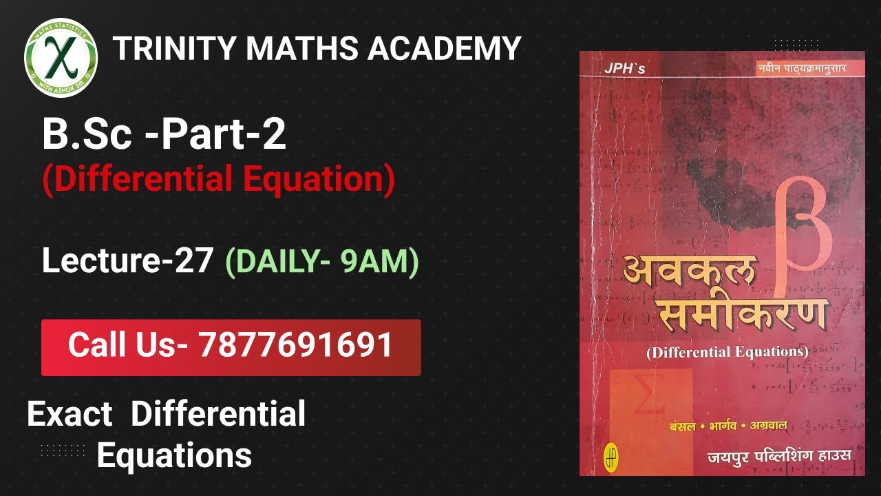 Exact differential Eq. (Differential Equation lec-27) BSc part-2 math # ...