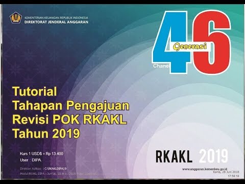 Tahapan Revisi POK pada Aplikasi RKAKL Tahun 2019 - YouTube