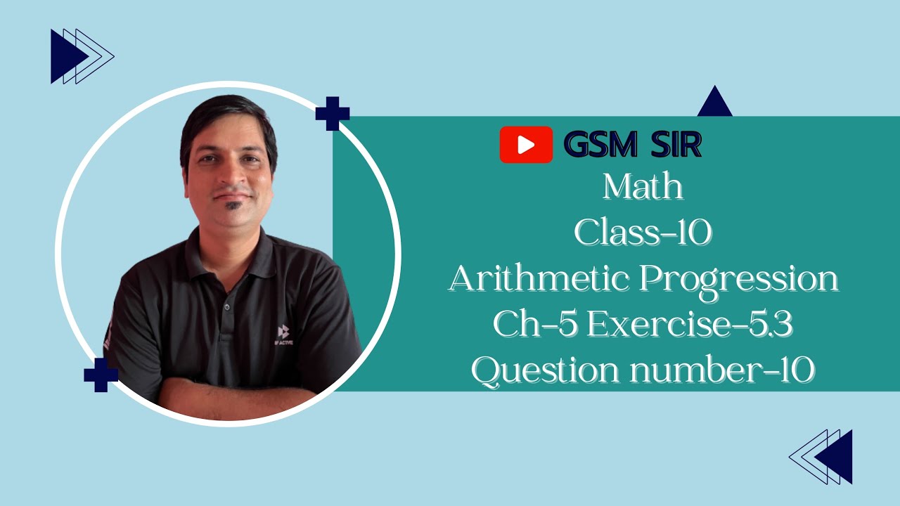 Math class-10 Arithmetic progression ch-5 Exercise-5.3 Question number ...