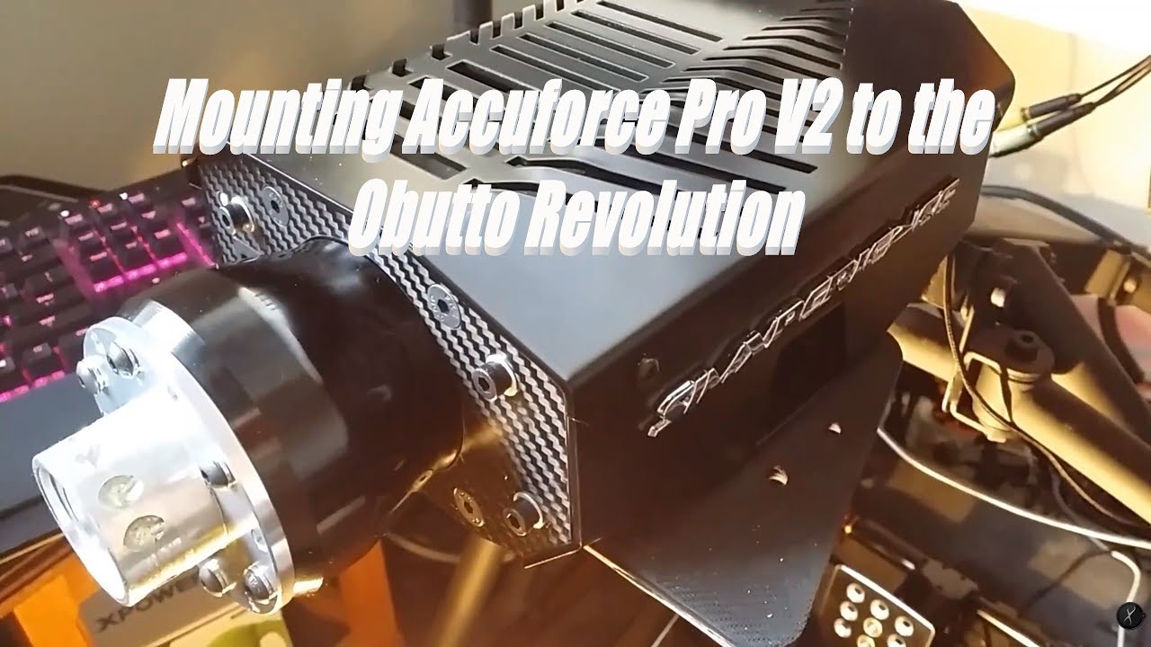 Quick Update: Mounting Simexperince Accuforce Pro V2 to the Obutto ...