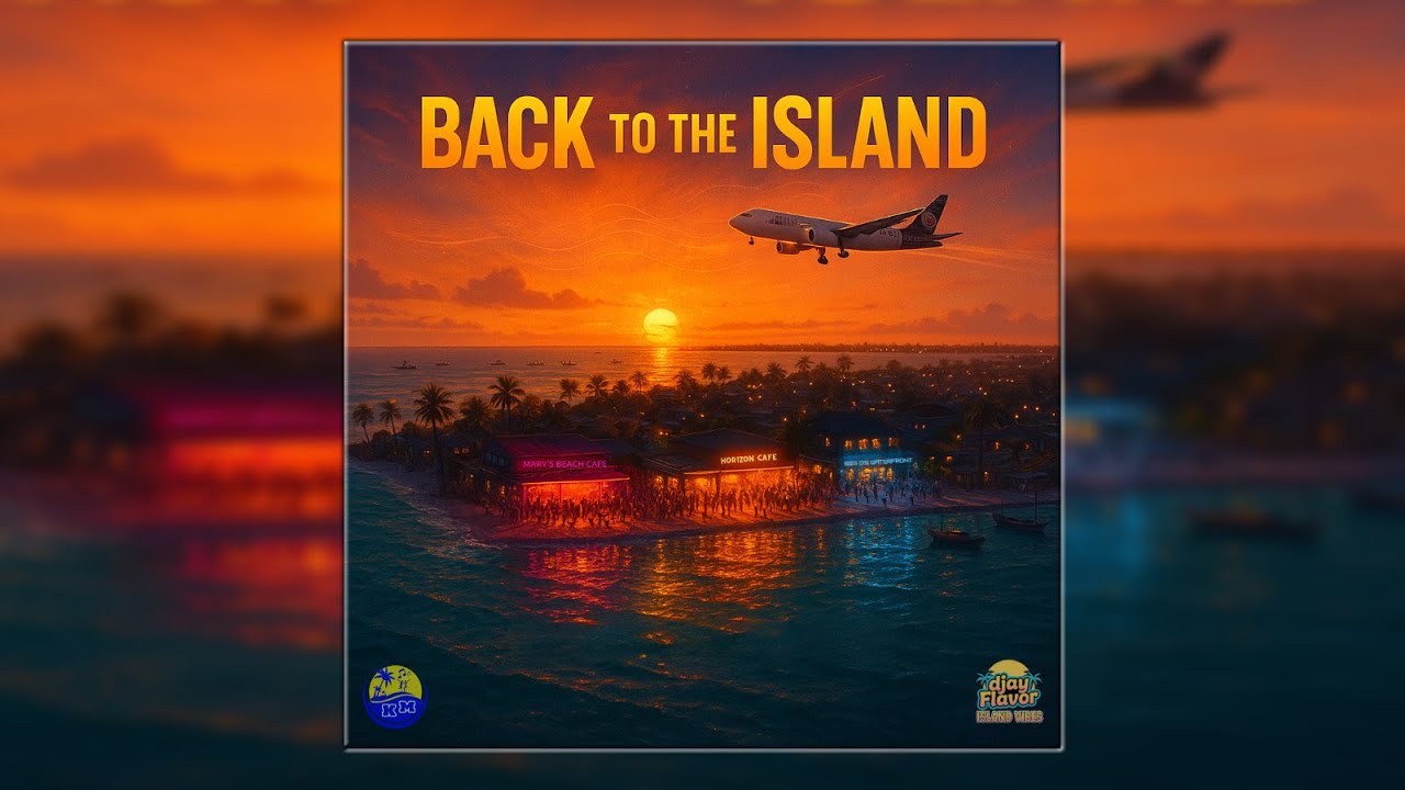 🌴 DJay Flavor – “Back to the Island” 🌴 (Official Music Video)
