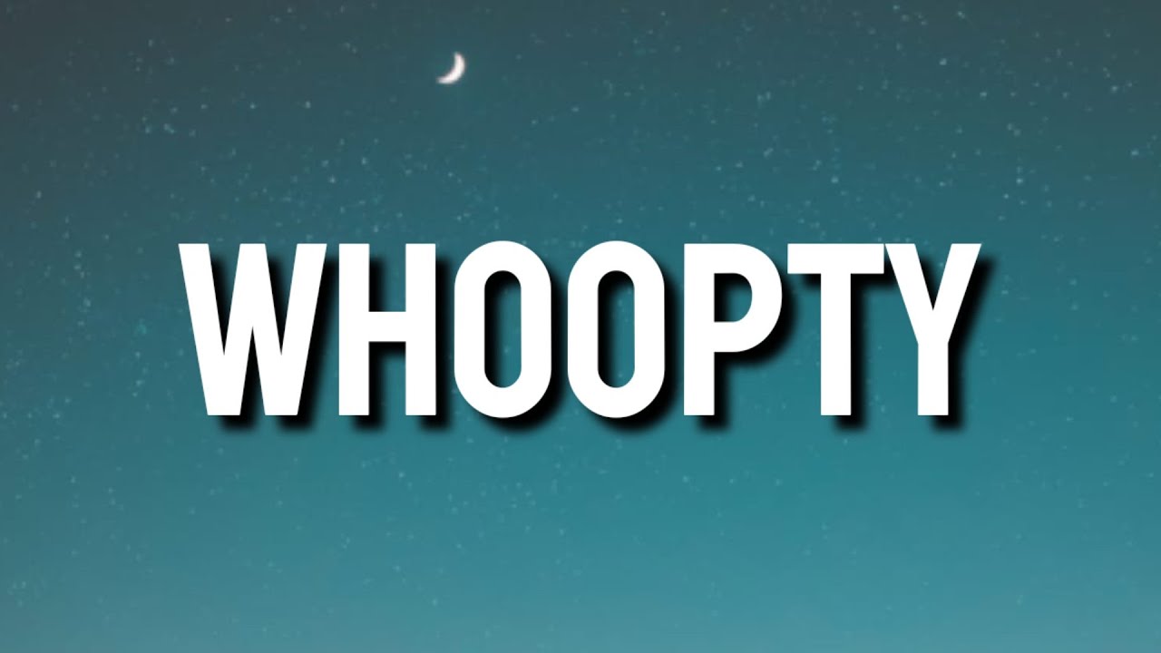 CJ - Whoopty (Lyrics/Song) - YouTube