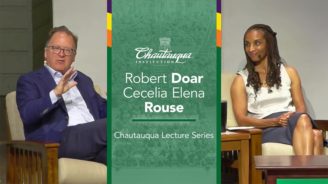 Robert Doar and Cecelia Elena Rouse | Chautauqua Lecture Series - YouTube