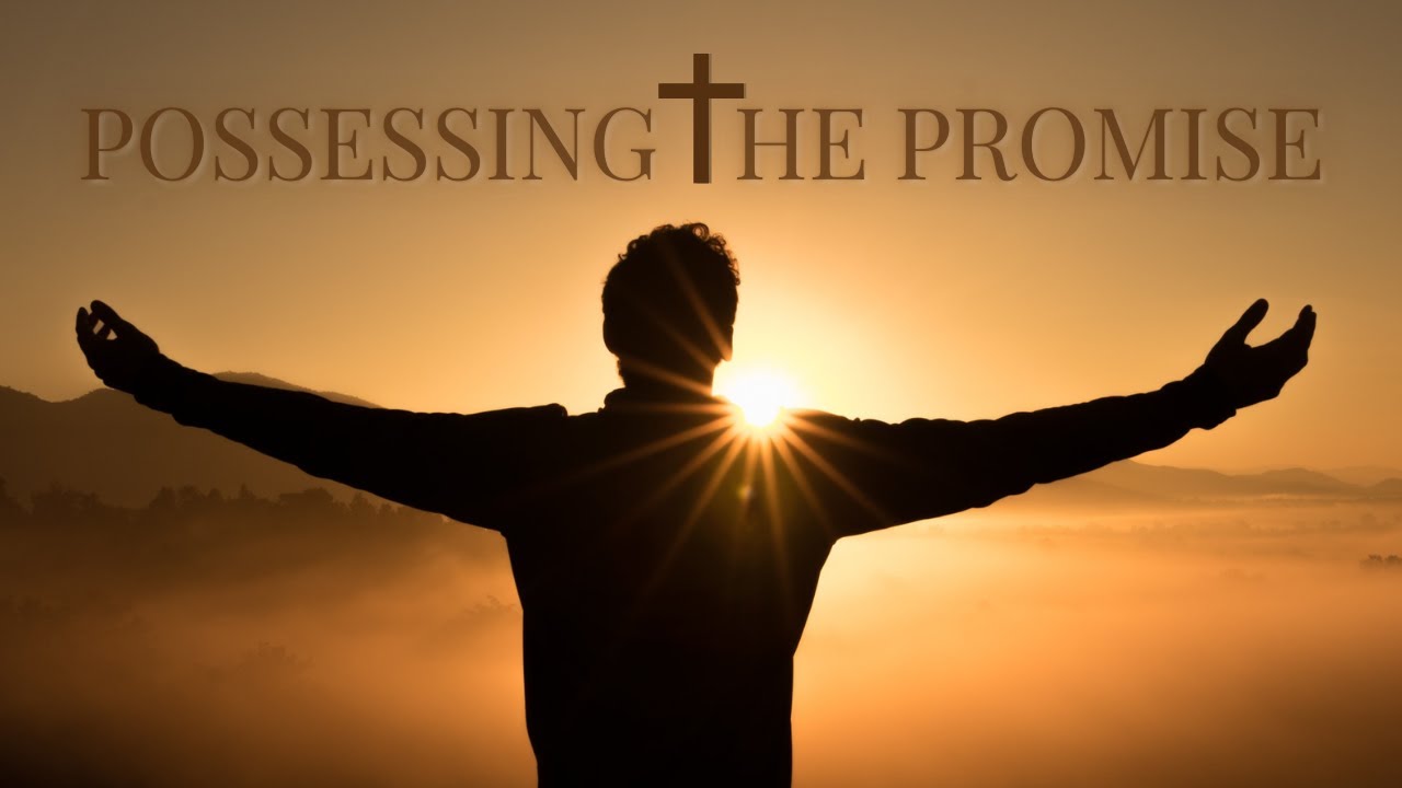 Bible Study - Possessing the Promise Pt. 3 - YouTube