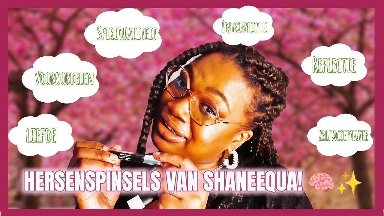 Een Kijkje in Shaneequa's Gedachten! 🌟🗯️ | Van Hak op de Tak over ...