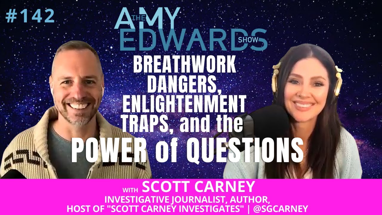 142 - How to Improve Life by Asking Questions with Scott Carney ...