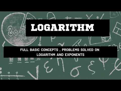 Logarithm full basic concepts, problems solved on logarithm and ...