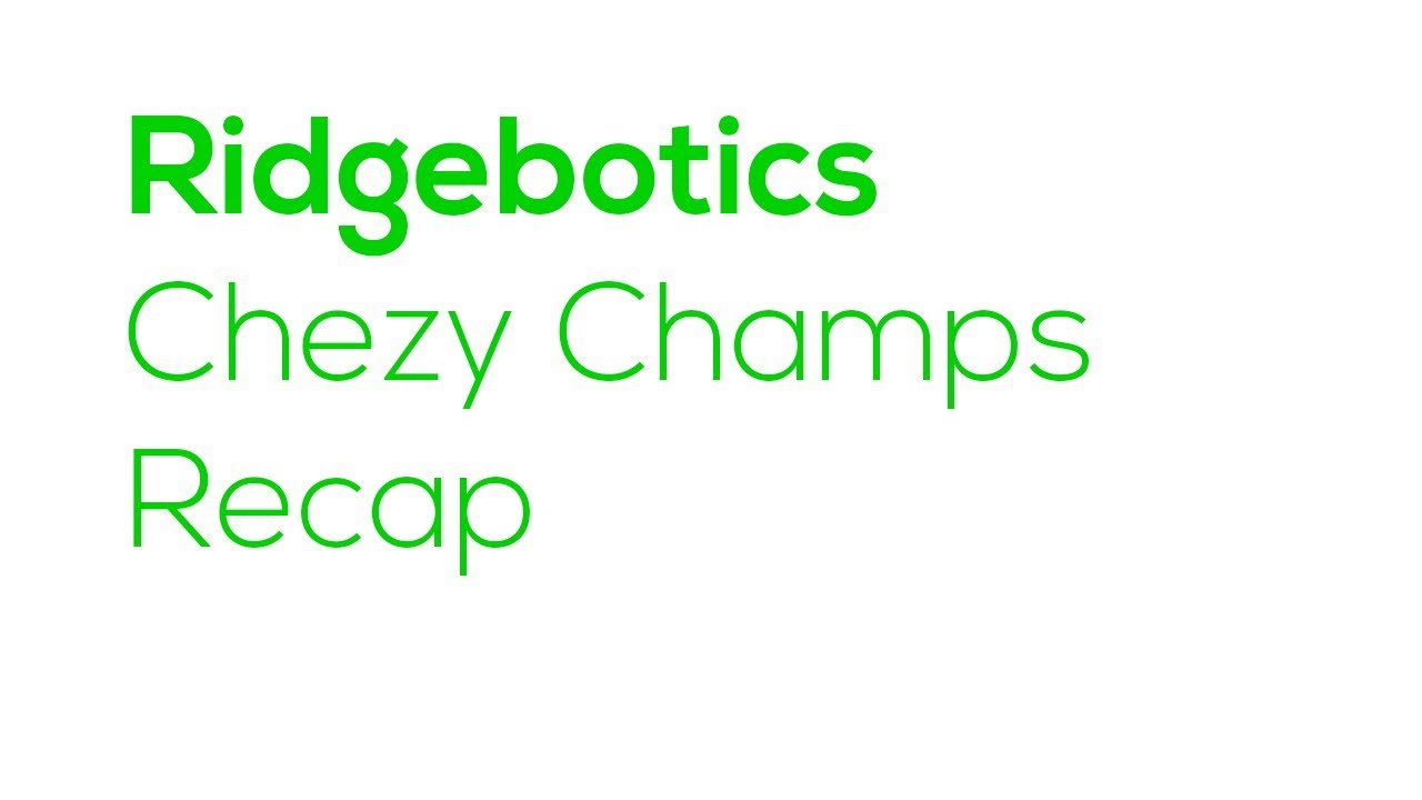 FRC 4388 Ridgebotics 2018 Chezy Champs Recap - YouTube