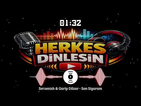 Serzenish & Garip Dilzar - Son Sigaram 2012
