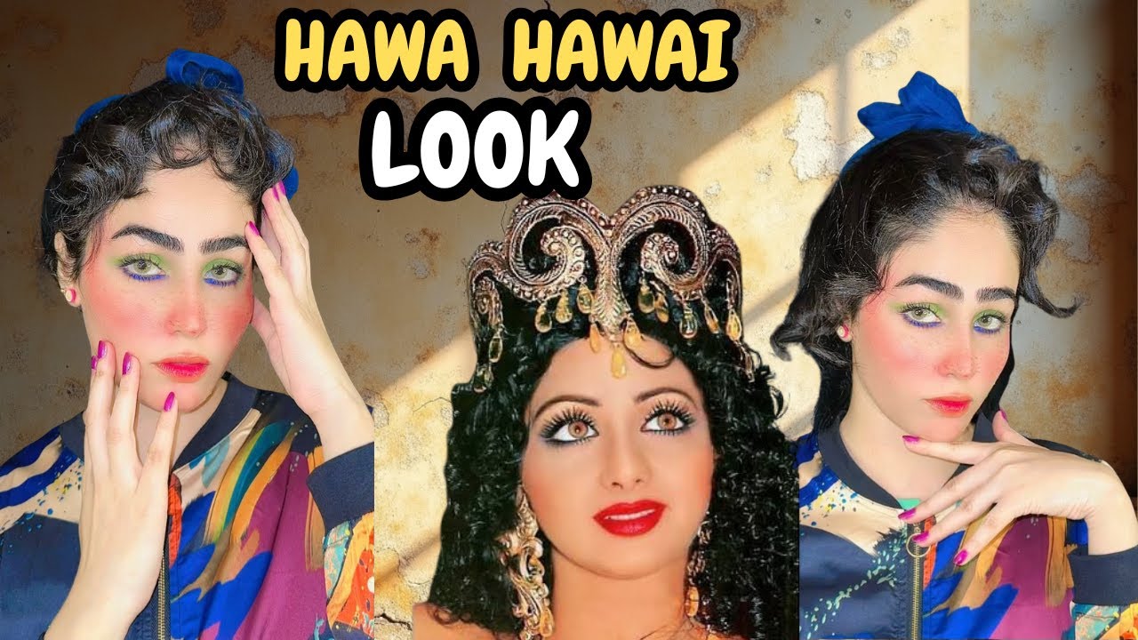 Recreating Sridevi Hawa Hawai Look | Girlygiggles - YouTube