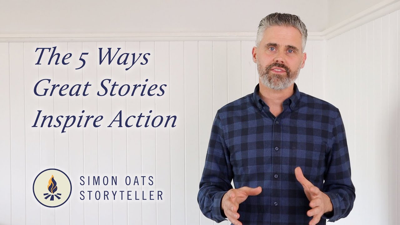 5 Ways Great Stories Inspire Action - YouTube