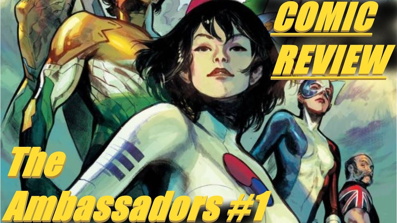 COMIC REVIEW || The Ambassadors #1 - YouTube