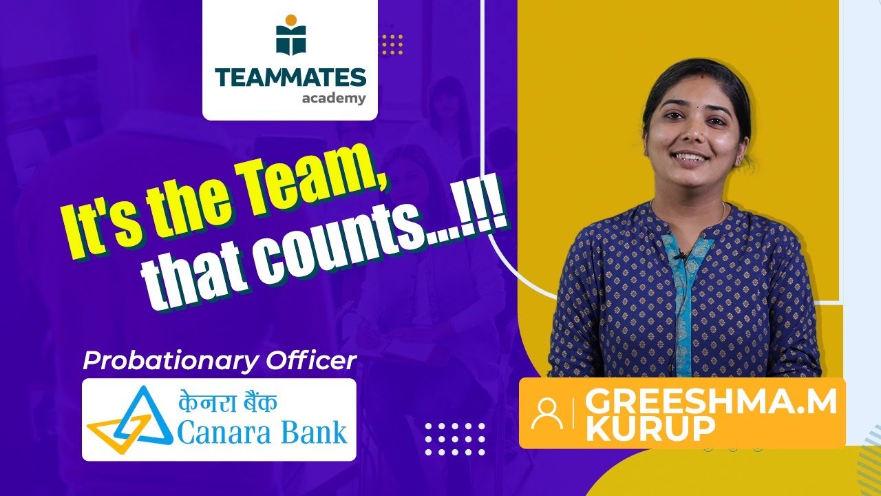 It's the Team thats Counts | Greeshma.M Kurup | Achiever | Canara Bank ...