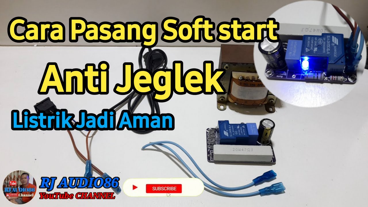 Cara mudah pasang soft start pada power - YouTube