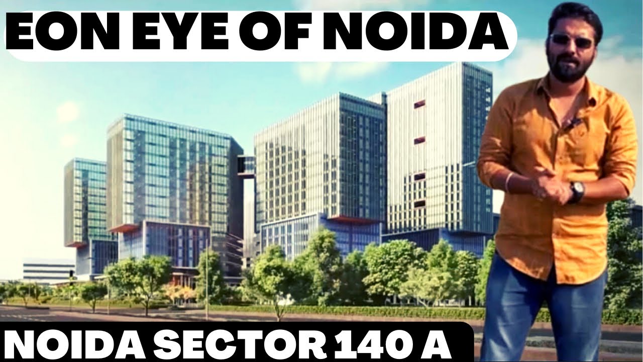 FAIRFOX EON [ EYE OF NOIDA ] 📱 7206165093 / 9289282228 | SEC 140A NOIDA ...