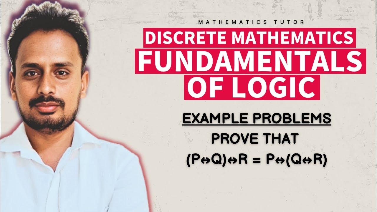 Fundamentals of Logic | Discrete Mathematics| 21cs41 module 1| Part 8 - YouTube