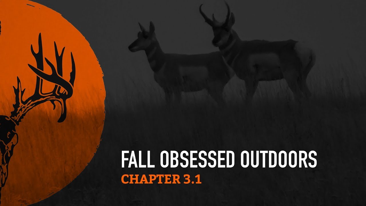 Fall Obsessed Outdoors CH 3.1 "Montana Bound" - YouTube