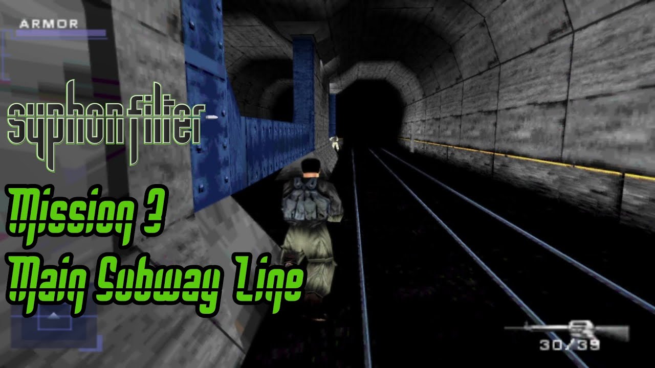 Syphon Filter - Missão 3 - Main Subway Line. - YouTube