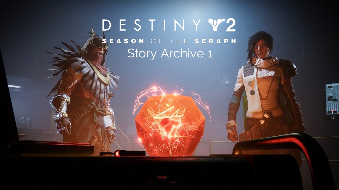 Season of the Seraph Story Part 1 | Destiny 2 Archive - YouTube