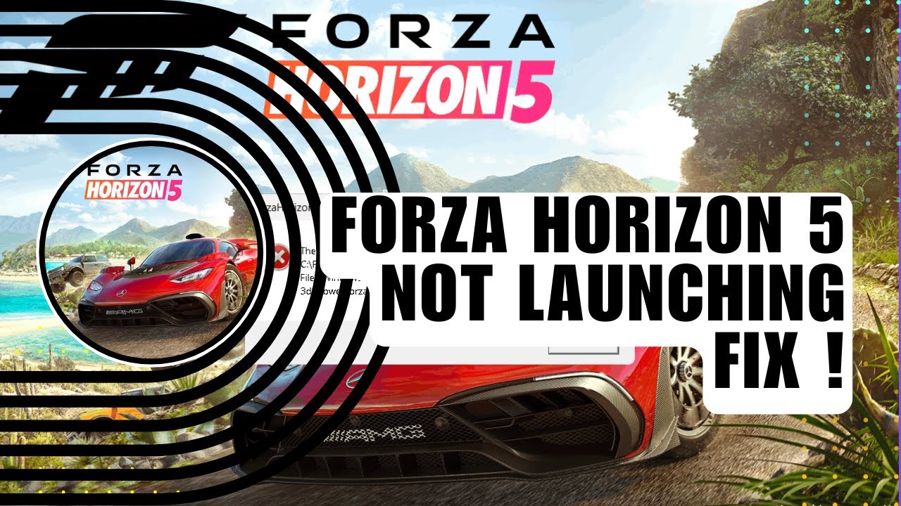 ⚡️ Forza Horizon 5 Not Launching FIX ! Tutorial For Beginners | Full ...