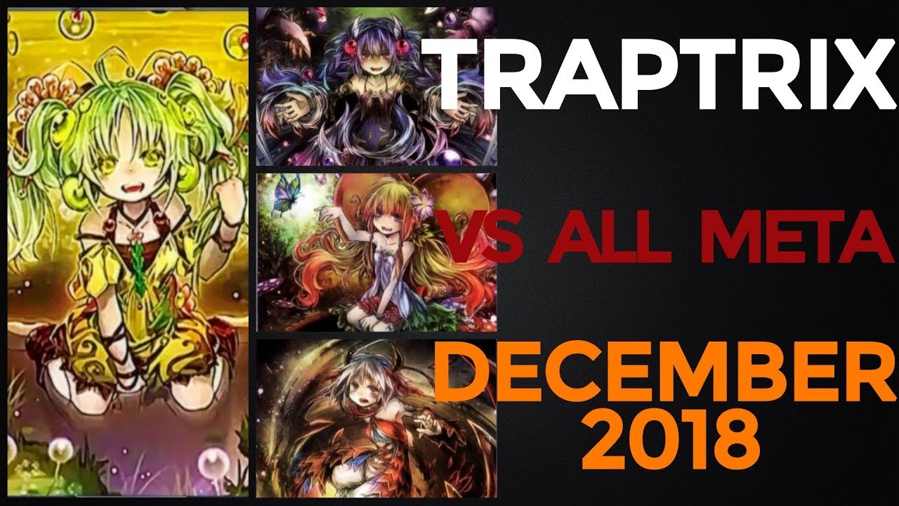 [YGOPRO] Traptrix - New Link (December 2018) VS All Meta and Decklist ...