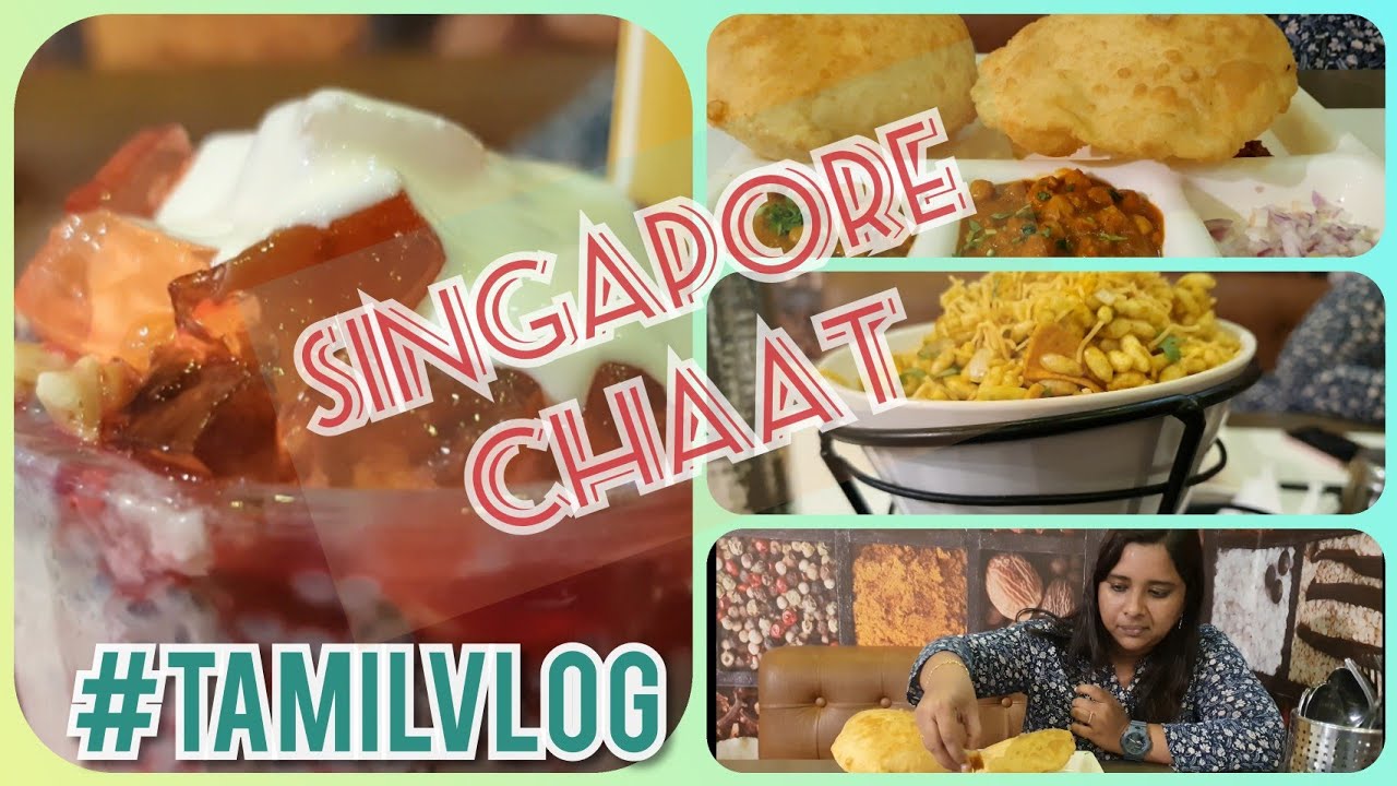 Shiv Sagar Singapore chaat food review tamil vlog ep #5 - YouTube