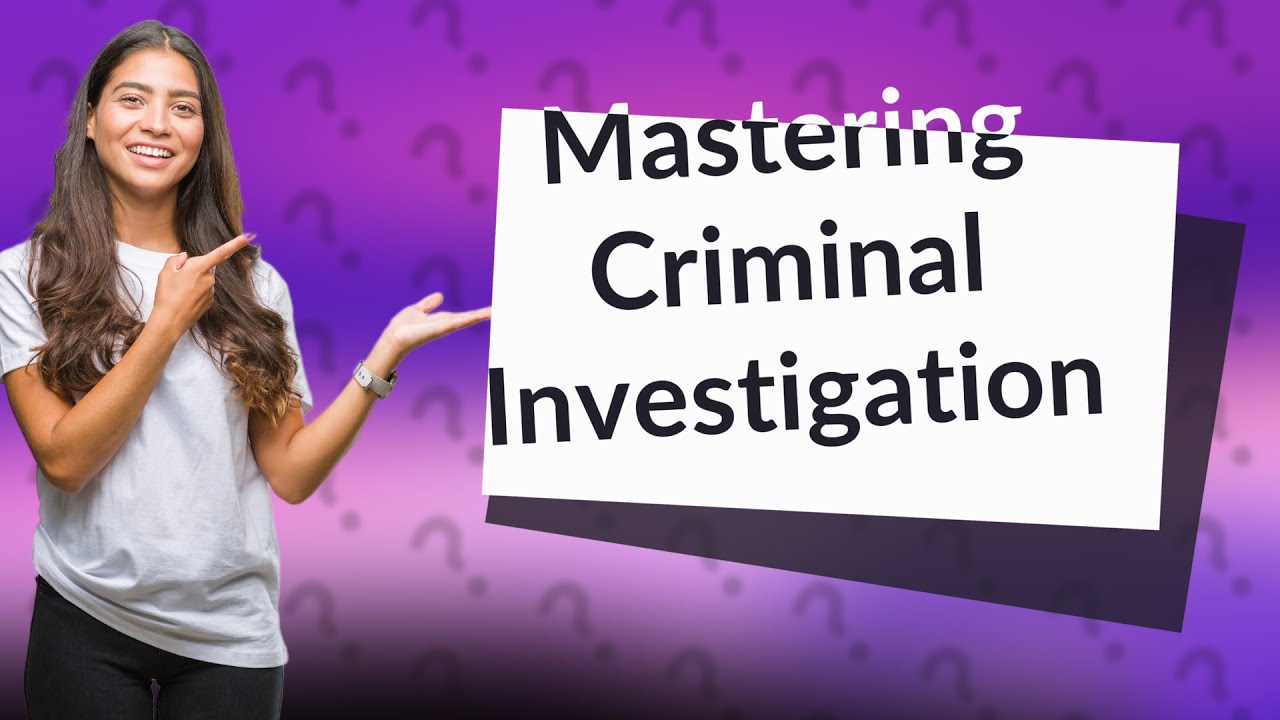 How Can I Understand the Basics of Criminal Investigation? - YouTube