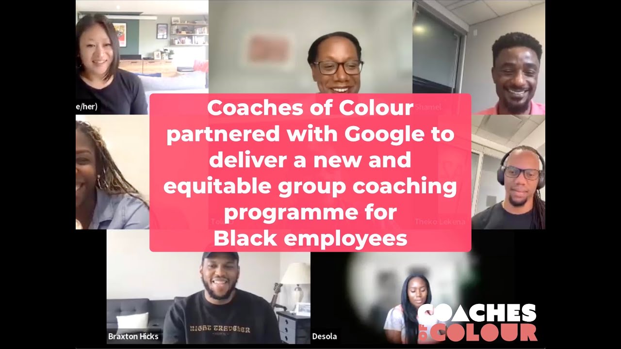 Google & Coaches of Colour | Taking Authentic Action | Group coaching ...