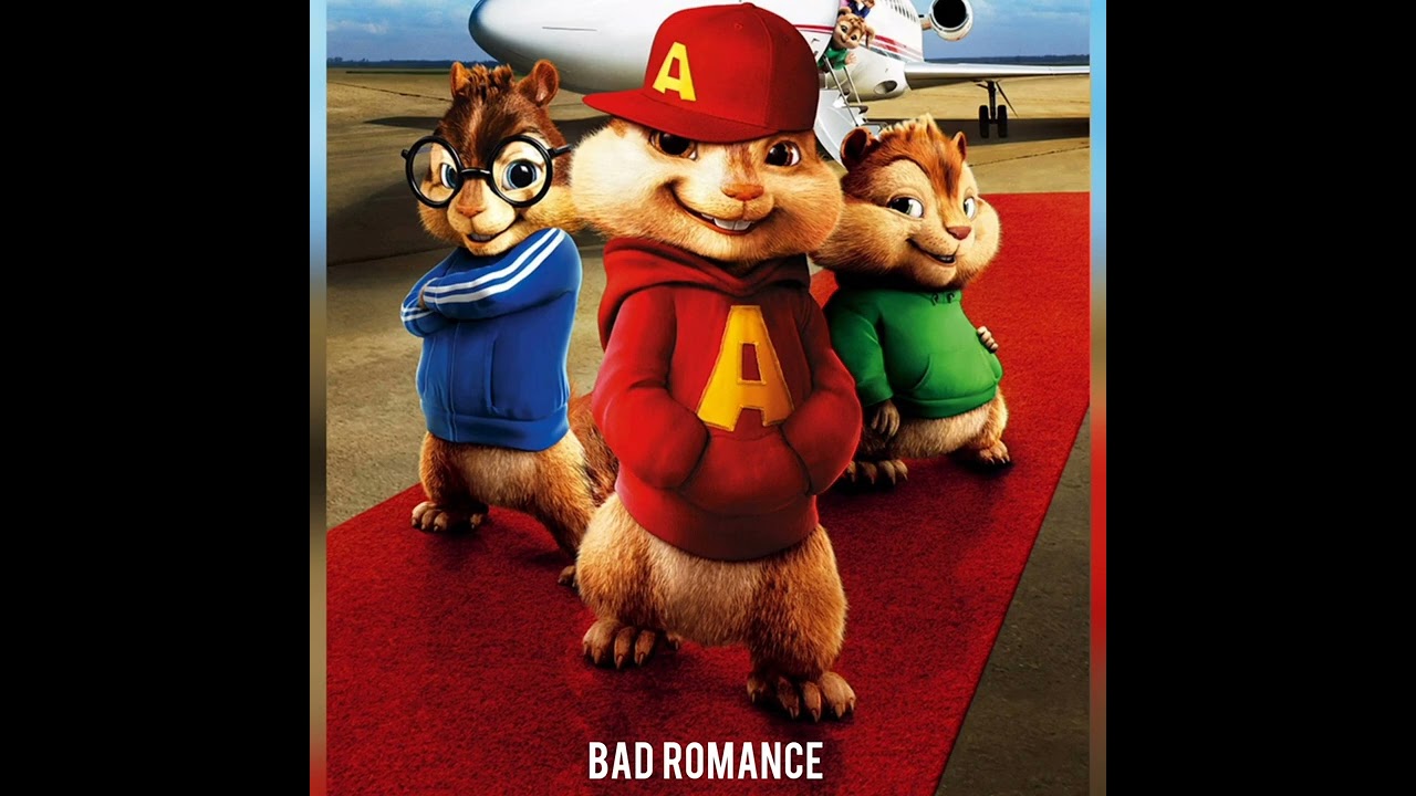 Lady Gaga - "Bad Romance" (Chipmunks Version) - YouTube