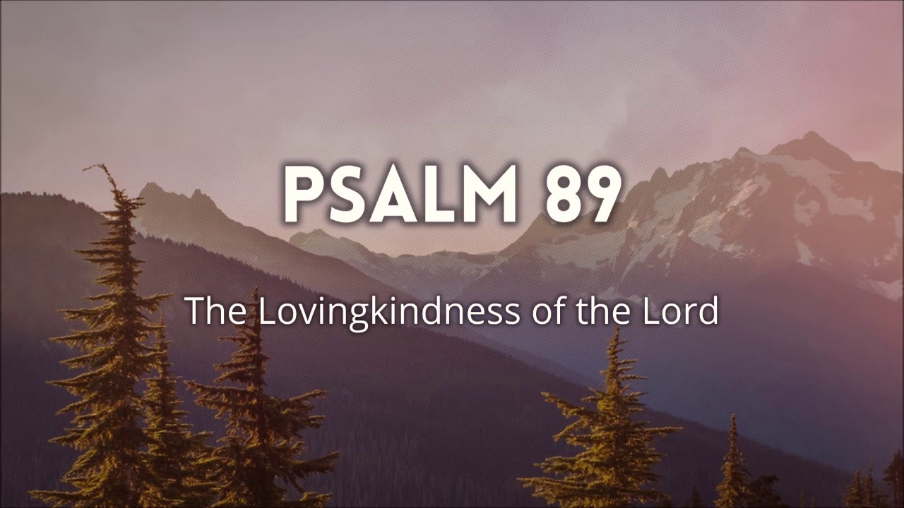 시편 89편 찬송. PSALMS 89 SONG. NEW JERUSALEM C. M. - YouTube