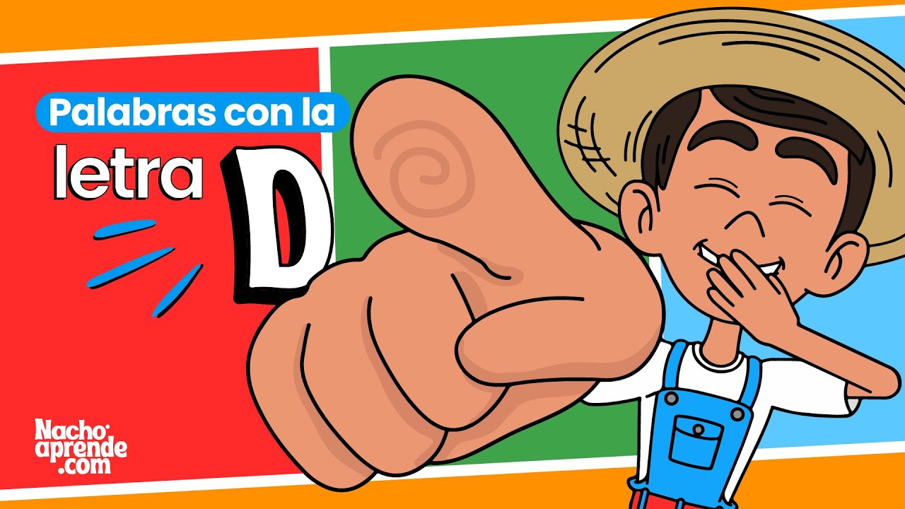 Palabras con la LETRA D 🔡 Abecedario para NIÑOS - ABC - YouTube