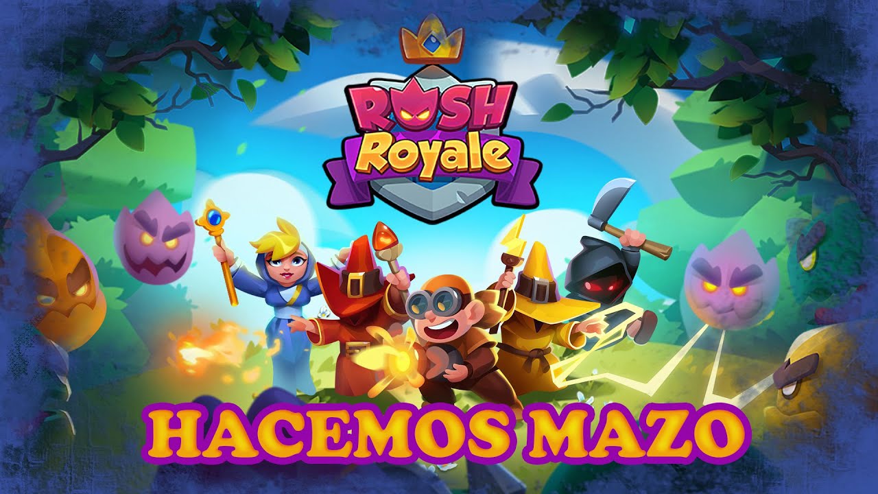 Hacemos Mazo y lo Probamos | 🏹 RUSH ROYALE en Español | IOS - Iphone ...