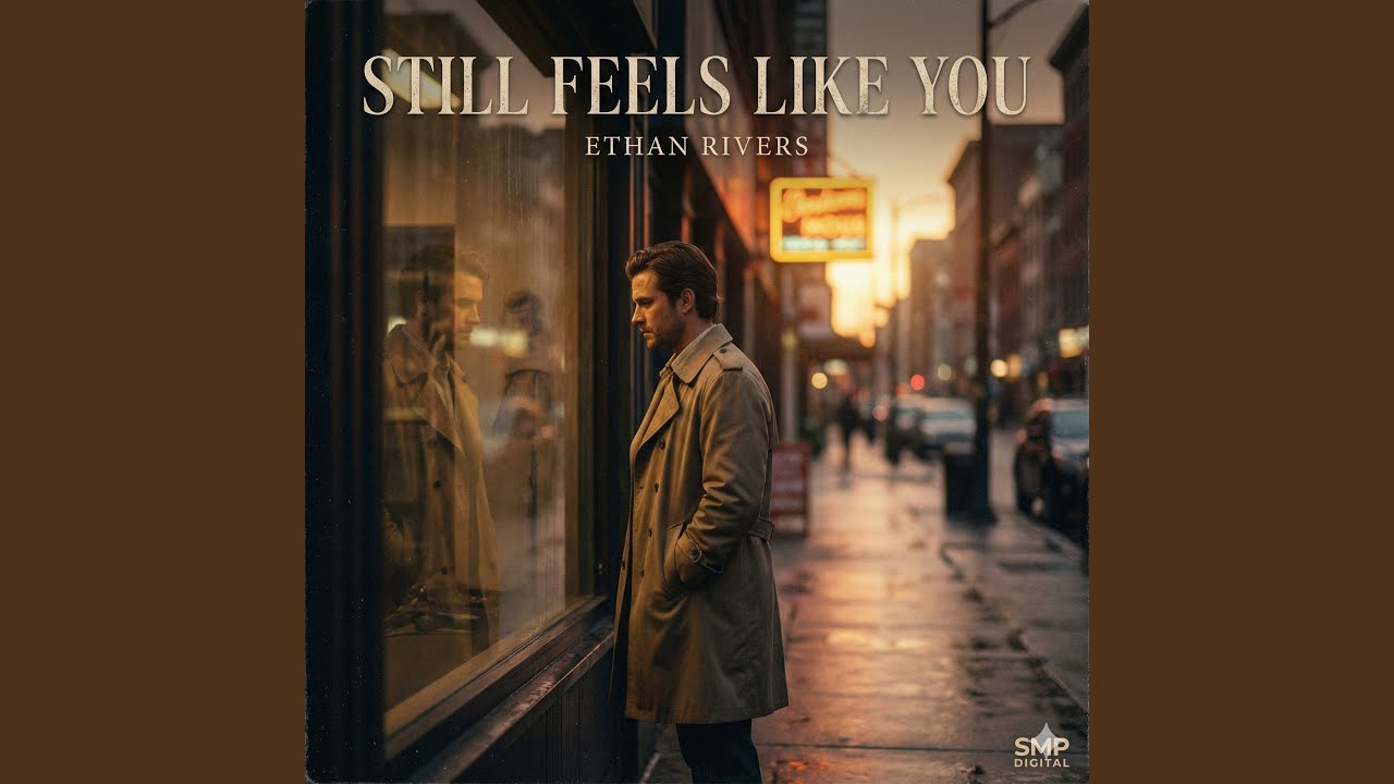 Still Feels Like You - YouTube