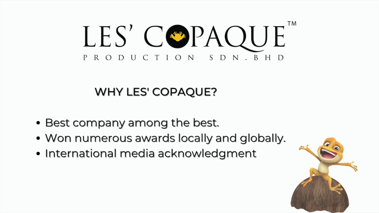 Group 5 SCIM1013 Introduction to Creative Industries (C) "Les Copaque ...