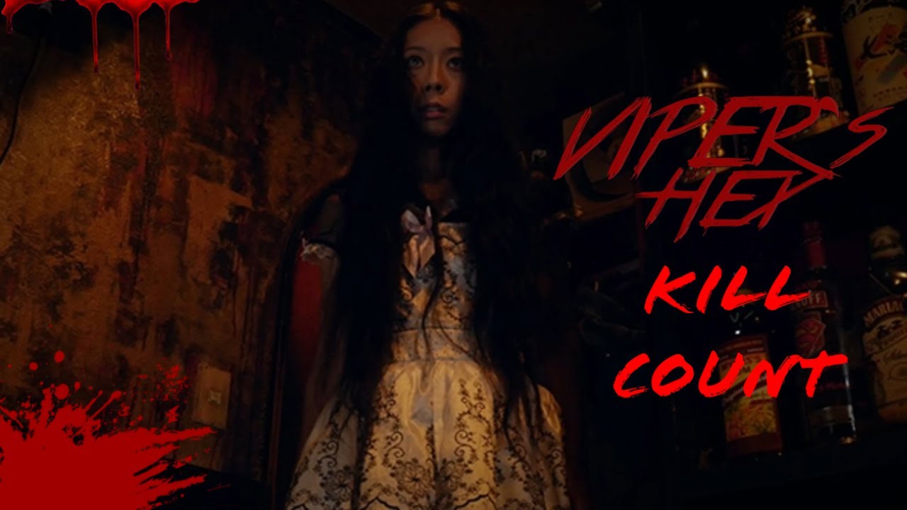 The Viper's Hex (2017) - Kill Count S01 - YouTube