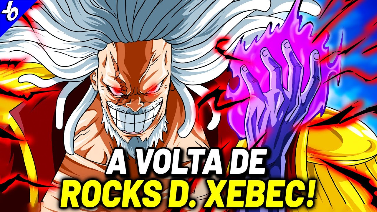 ROCKS D. XEBEC AINDA ESTÁ VIVO - O RETORNO DO MAIOR PIRATA DE TODOS ...