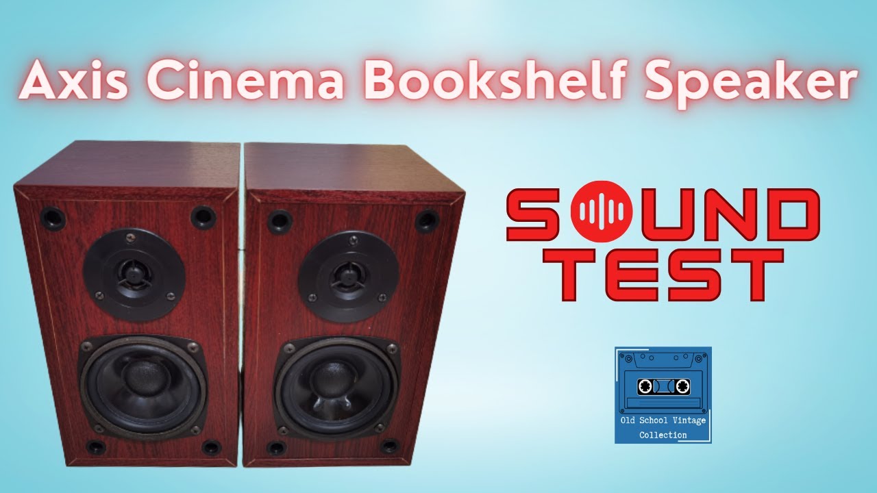 Axis Cinema 2-Way Bookshelf Speaker Sound Test - YouTube