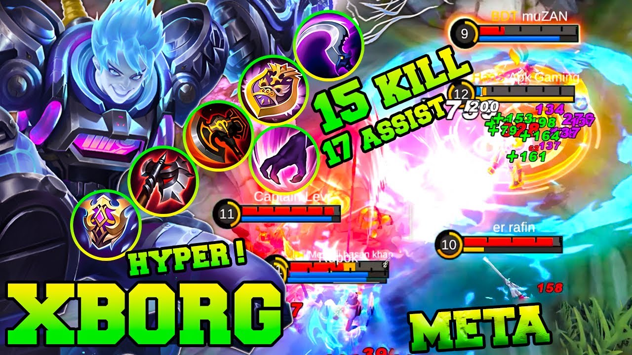XBorg Hyper !! 15 Kills + 17 Assists Monster XBORG Best Build 2023 ...