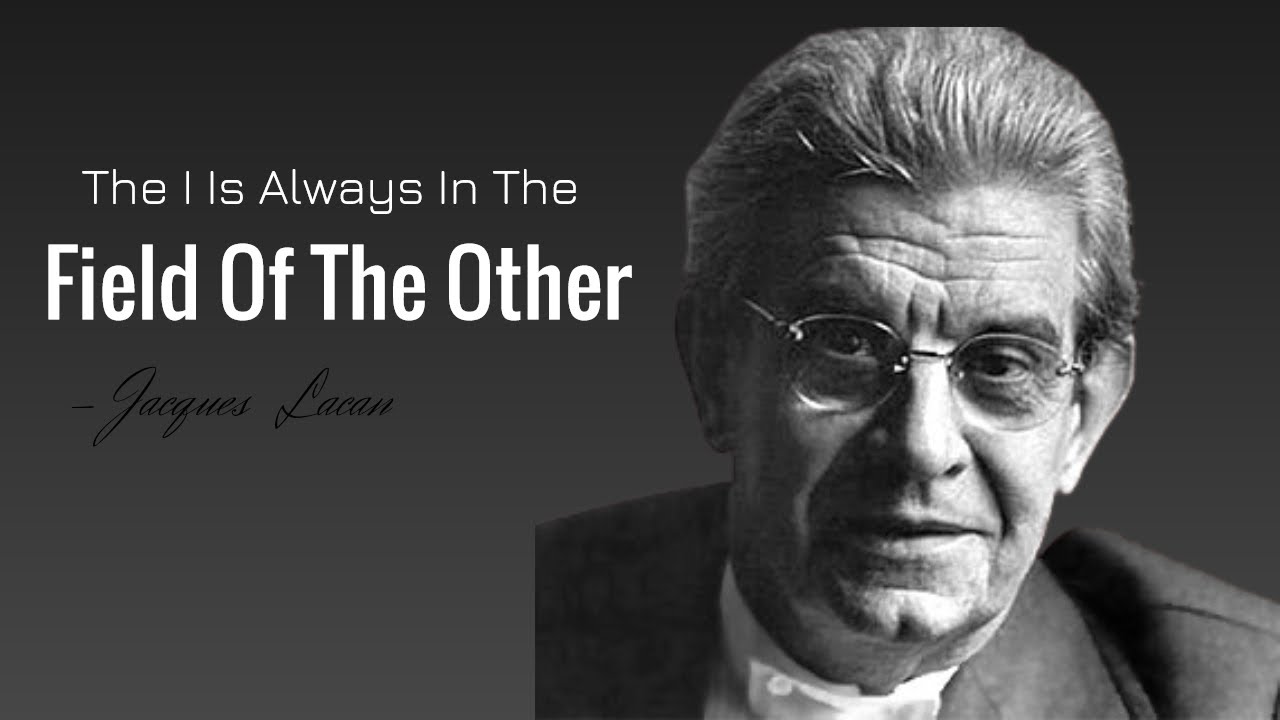 Jacques Lacan Quotes - YouTube