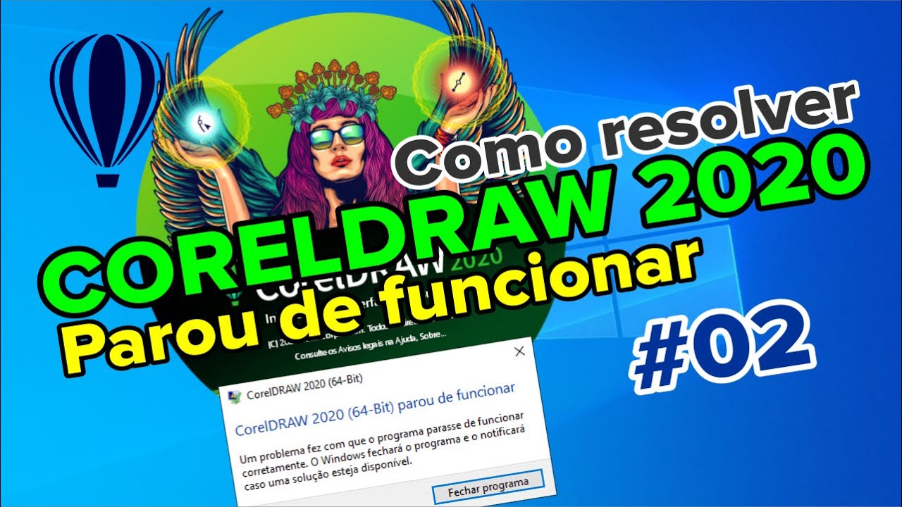 Corel Draw 2020 parou de funcionar #02 | Como resolver Problemas com o ...