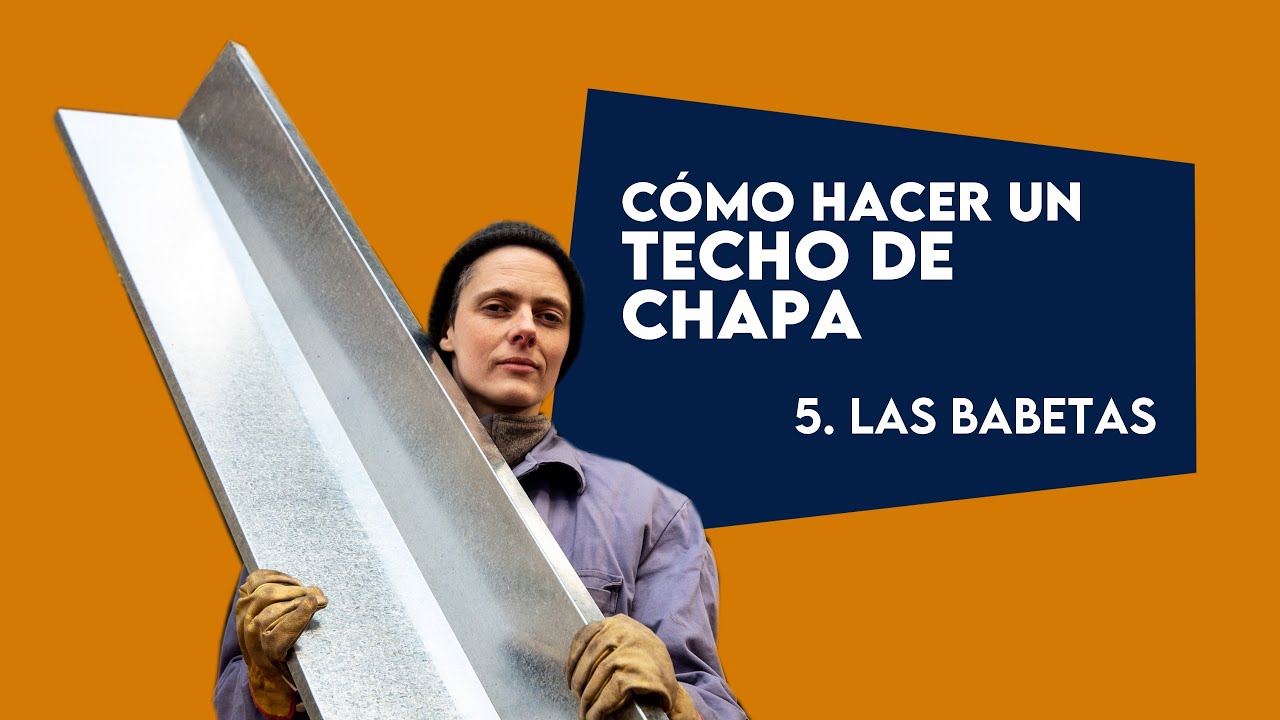 Cómo hacer un techo de chapa. 5. Las babetas. - YouTube