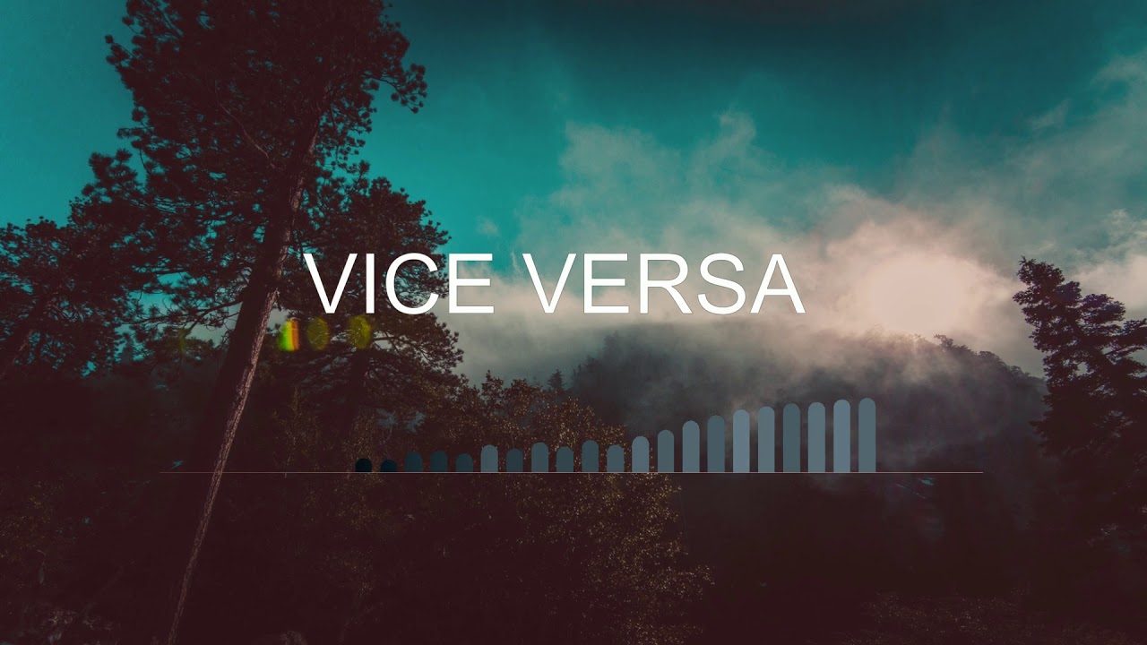 One Acen - Vice Versa ft. WSTRN (VERSANO'Good Vibes' Remix) - YouTube