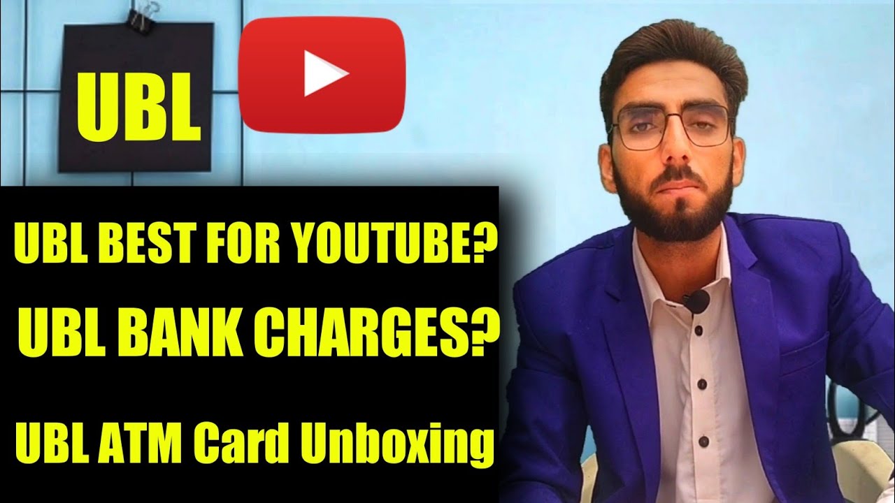 how to apply for ubl Atm card for Youtube payment | Unboxing ubl atm ...