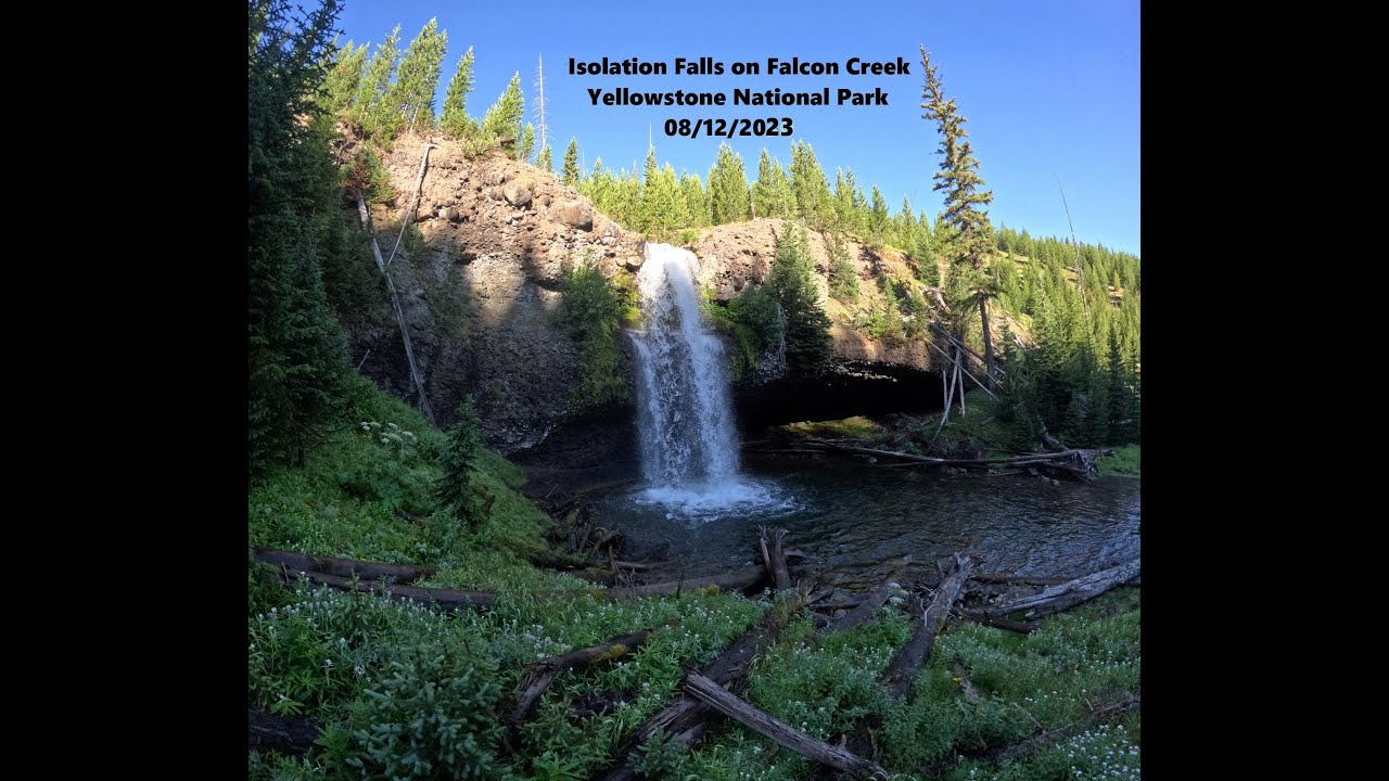 Isolation Falls -- Possibly the most Remote Waterfall in Yellowstone's ...