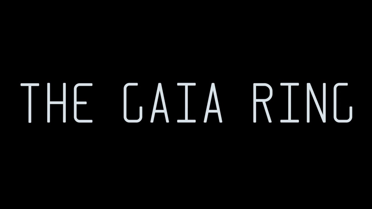 THE GAIA RING - YouTube