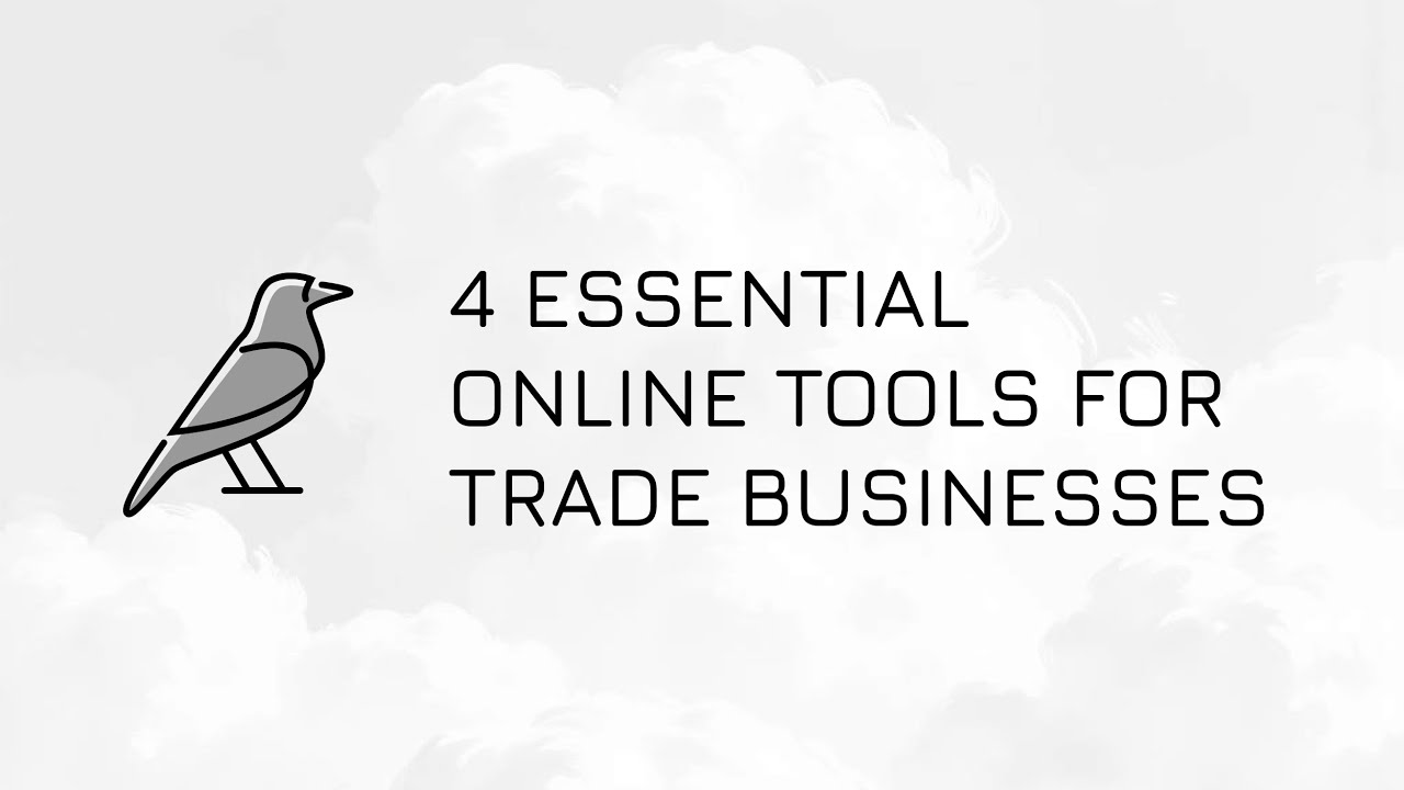 4 Essential Online Tools For Trade Businesses - YouTube